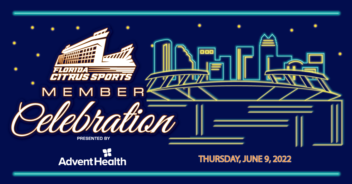 Member Celebration presented by AdventHealth – Florida Citrus Sports